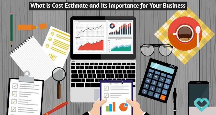 What is Cost Estimate?